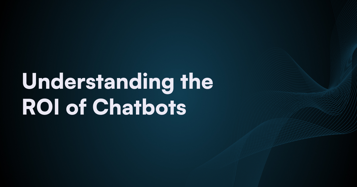 How to Measure Chatbot ROI and Business Impact in 2025